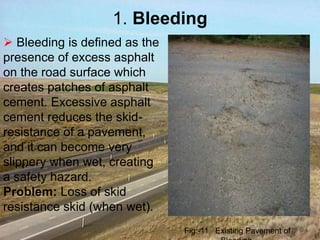 Study of failures on flexible pavements & problems on road users | PPTX ...