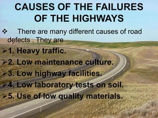 Study of failures on flexible pavements & problems on road users | PPTX ...