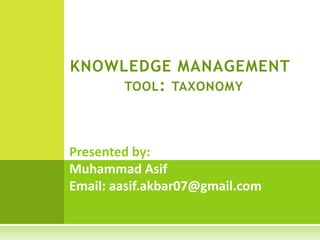 KM tool Taxonomy Presentation | PPT