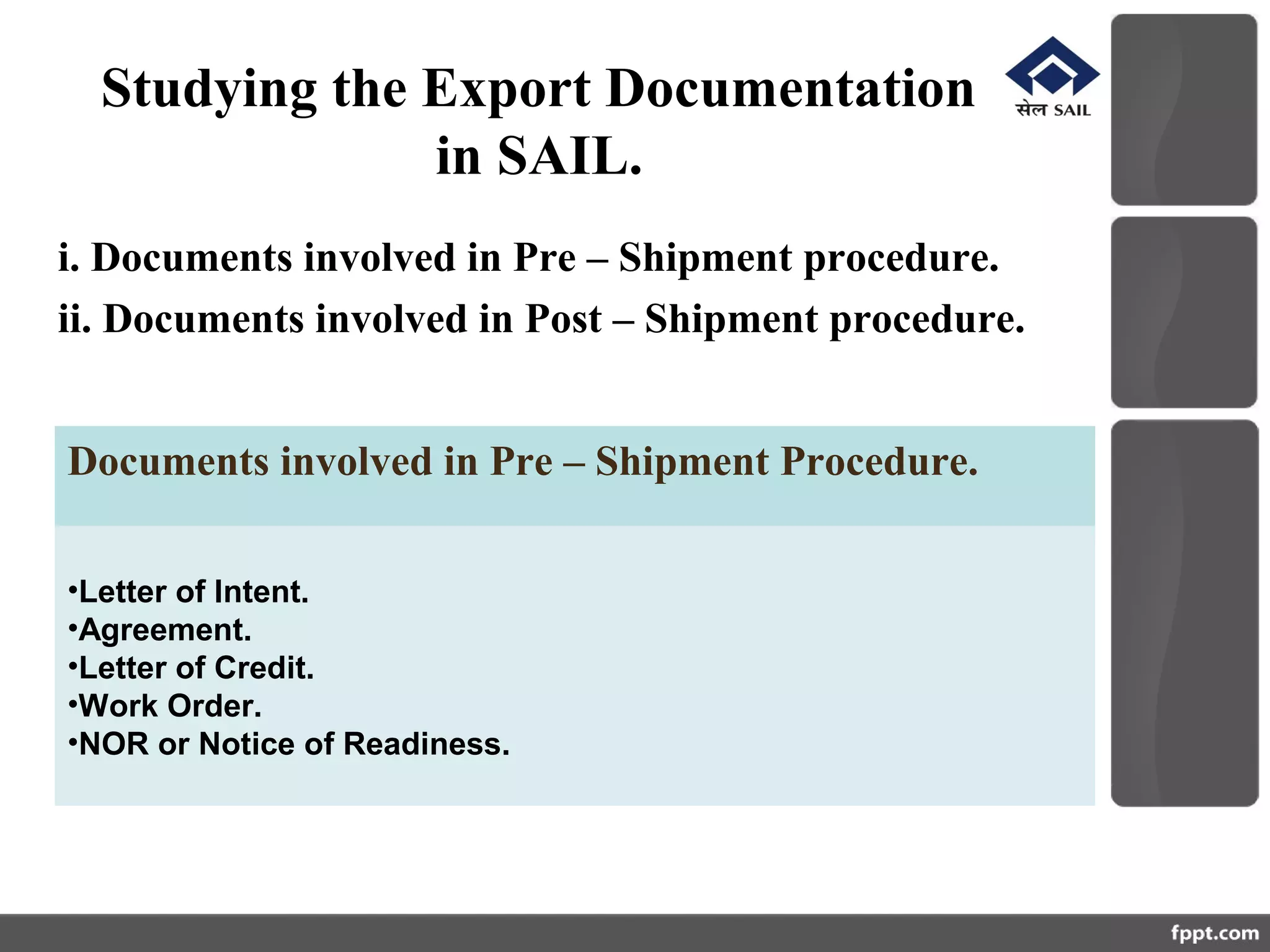 EXIM Procedure and Documentation:- A Study of SAIL documentation ...