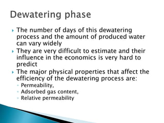 study of CBM (Coalbed Methane) production process | PPTX