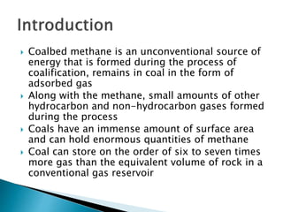 study of CBM (Coalbed Methane) production process | PPTX