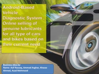 Android-Based Vehicle Diagnostic System | PPT