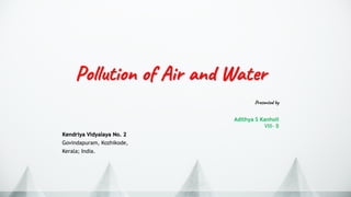 Pollution of air and Water. | PPT