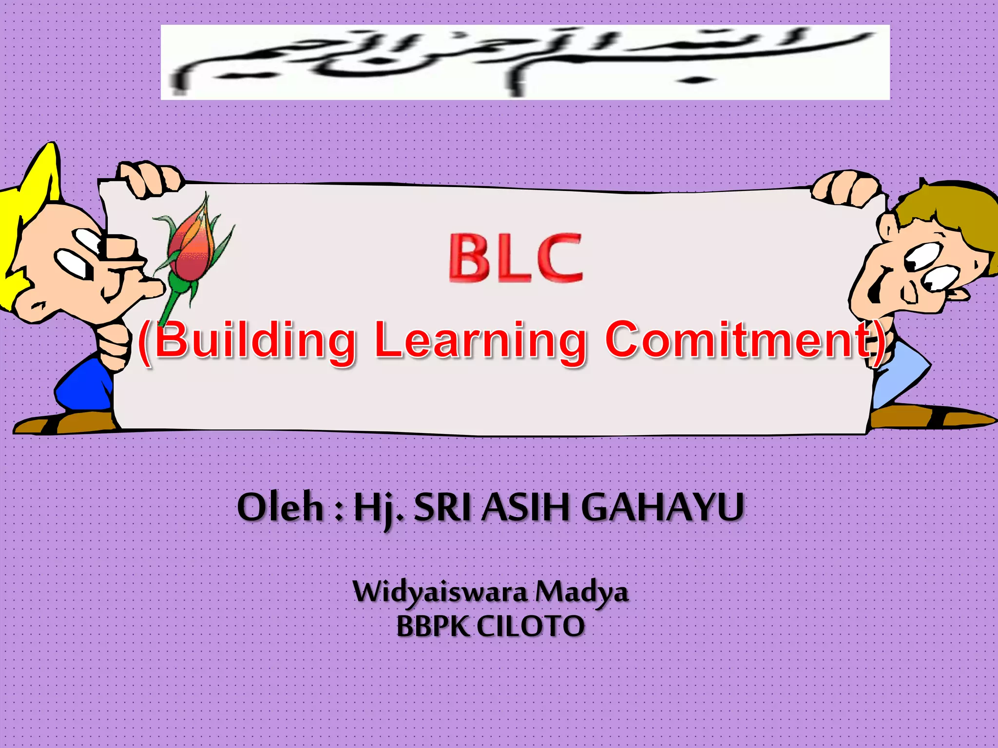 Building Learning Comitment 2019 | PPT
