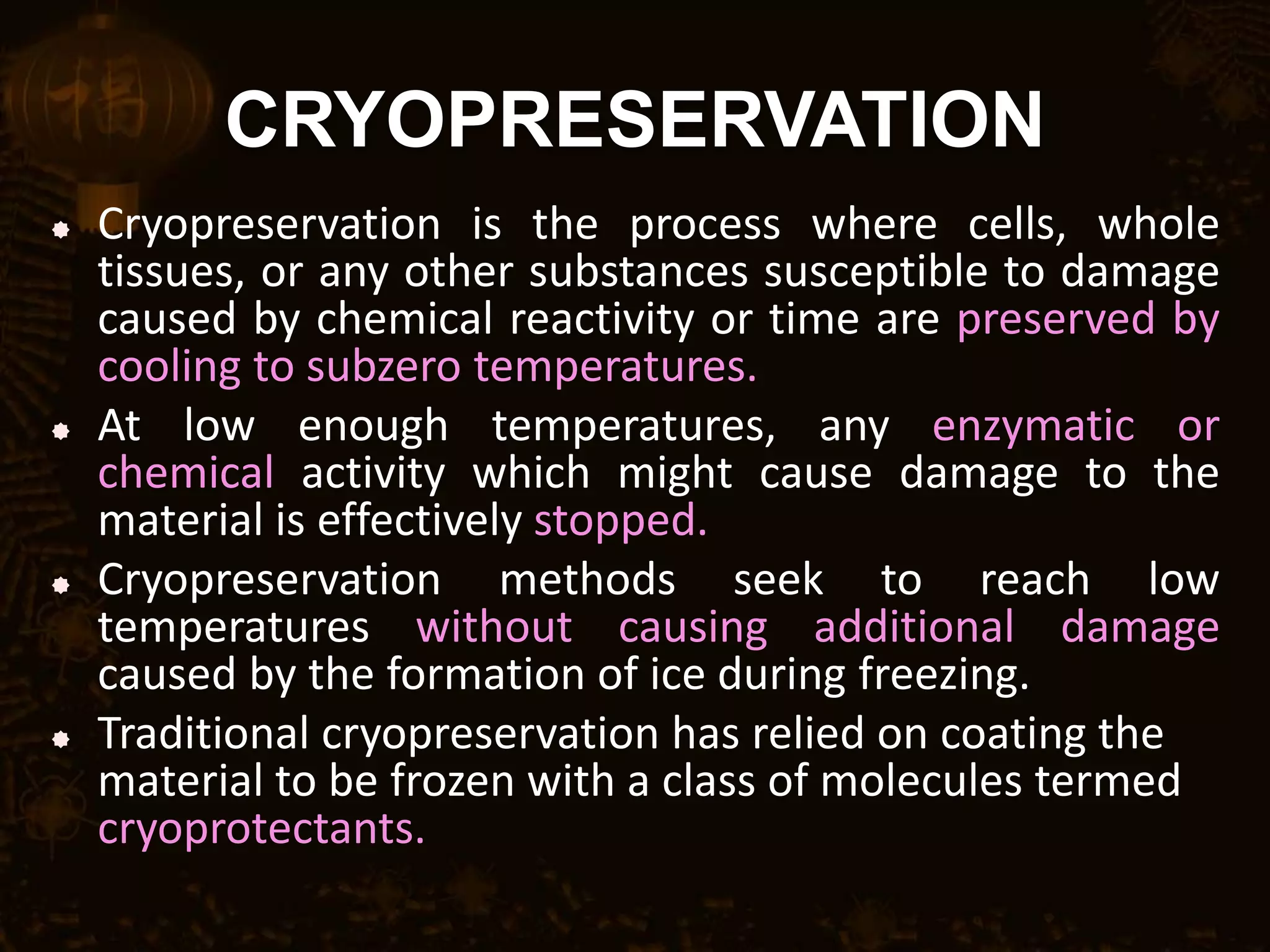 Chemical treatment prior to freezing: antioxidants, cryoprotectants and ...