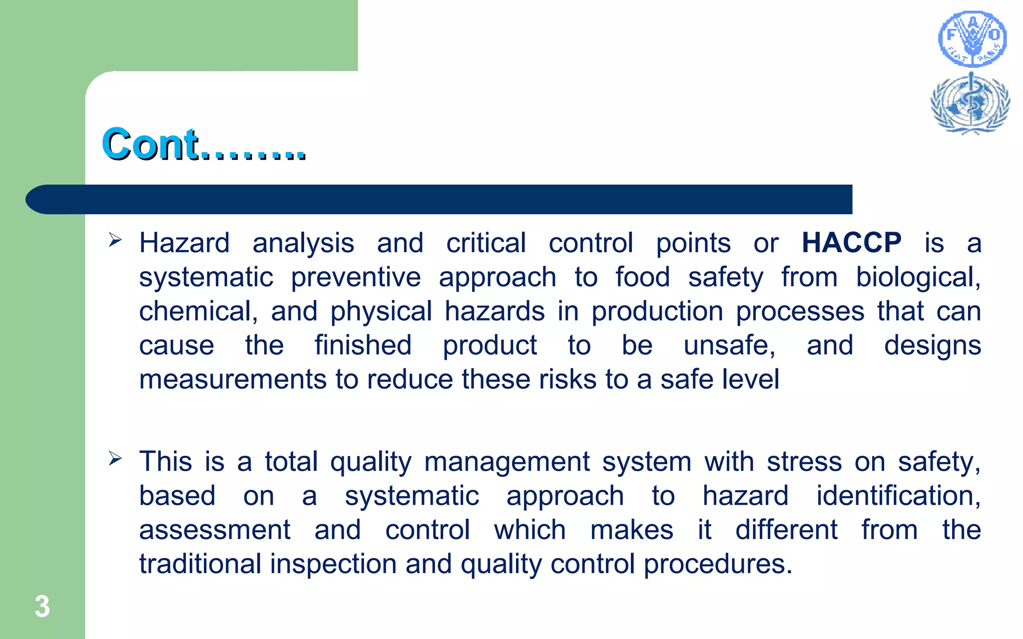 Hazard Analysis Critical Control Point | PPT
