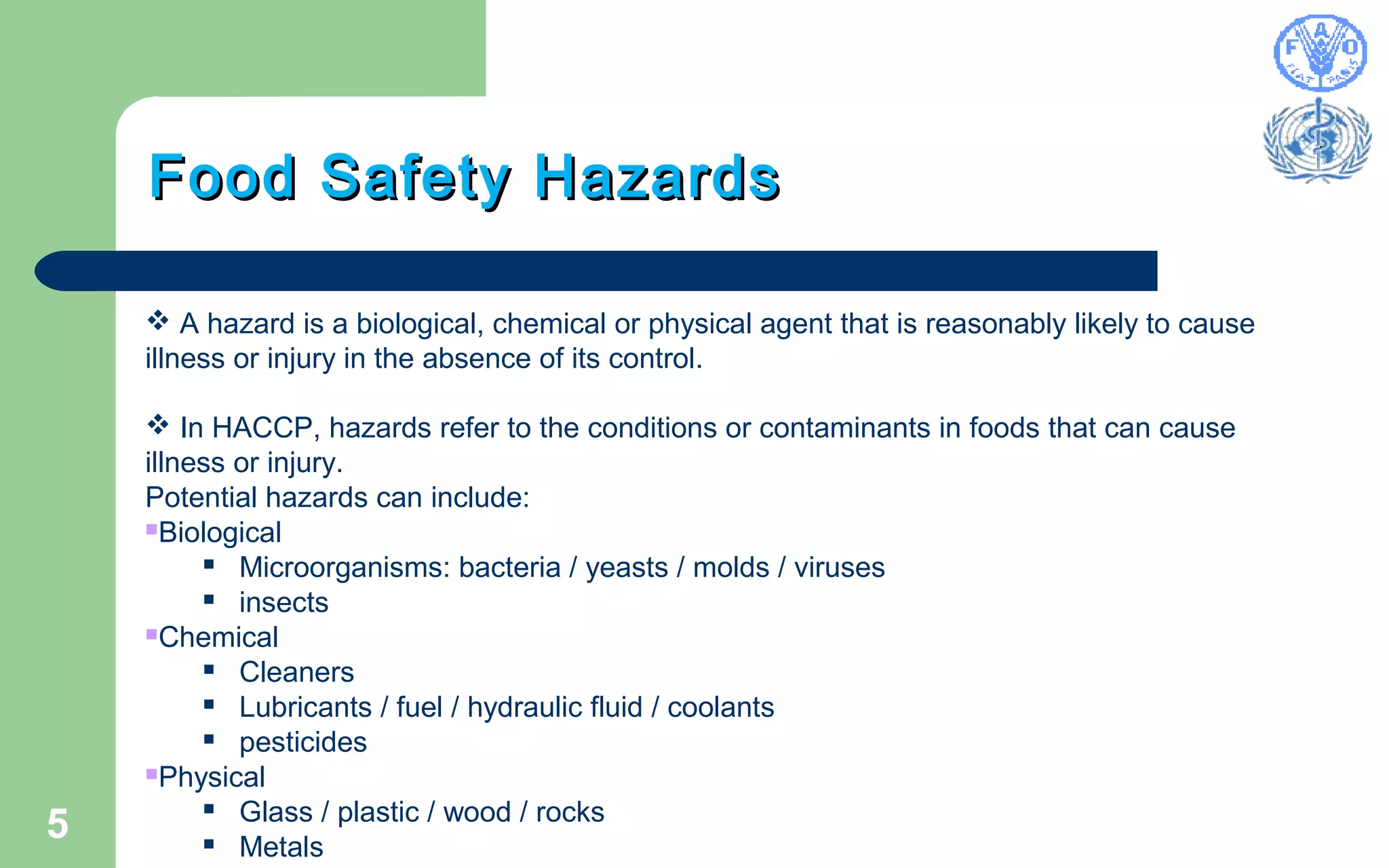 Hazard Analysis Critical Control Point | PPT