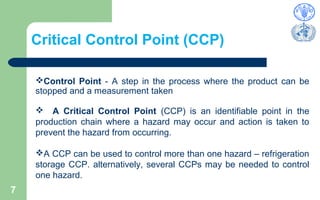 Hazard Analysis Critical Control Point | PPT