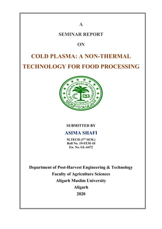 Cold Plasma- non thermal technology for food processing. | PDF