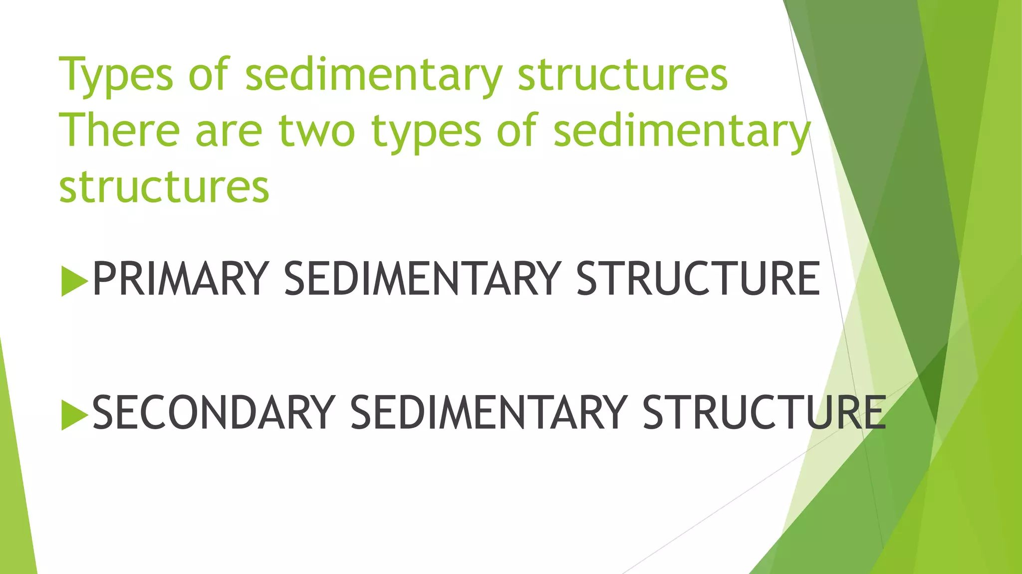 SEDIMENTARY STRUCTURES | PPTX