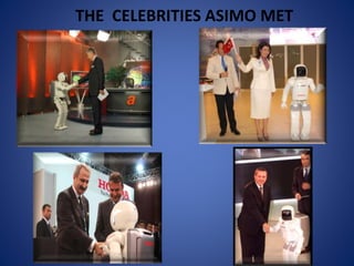 ASIMO HUMANOID ROBOT PRESENTATION | PPT | Free Download