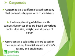 A simple guide to developing an Uber-like app for trucks | PPT