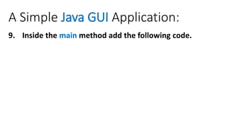 A Simple Java GUI Application.pptx