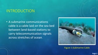 A simple slide on submarine cable-communication | PPTX