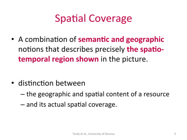 A Simple Tags Categorization Framework Using Spatial Coverage To