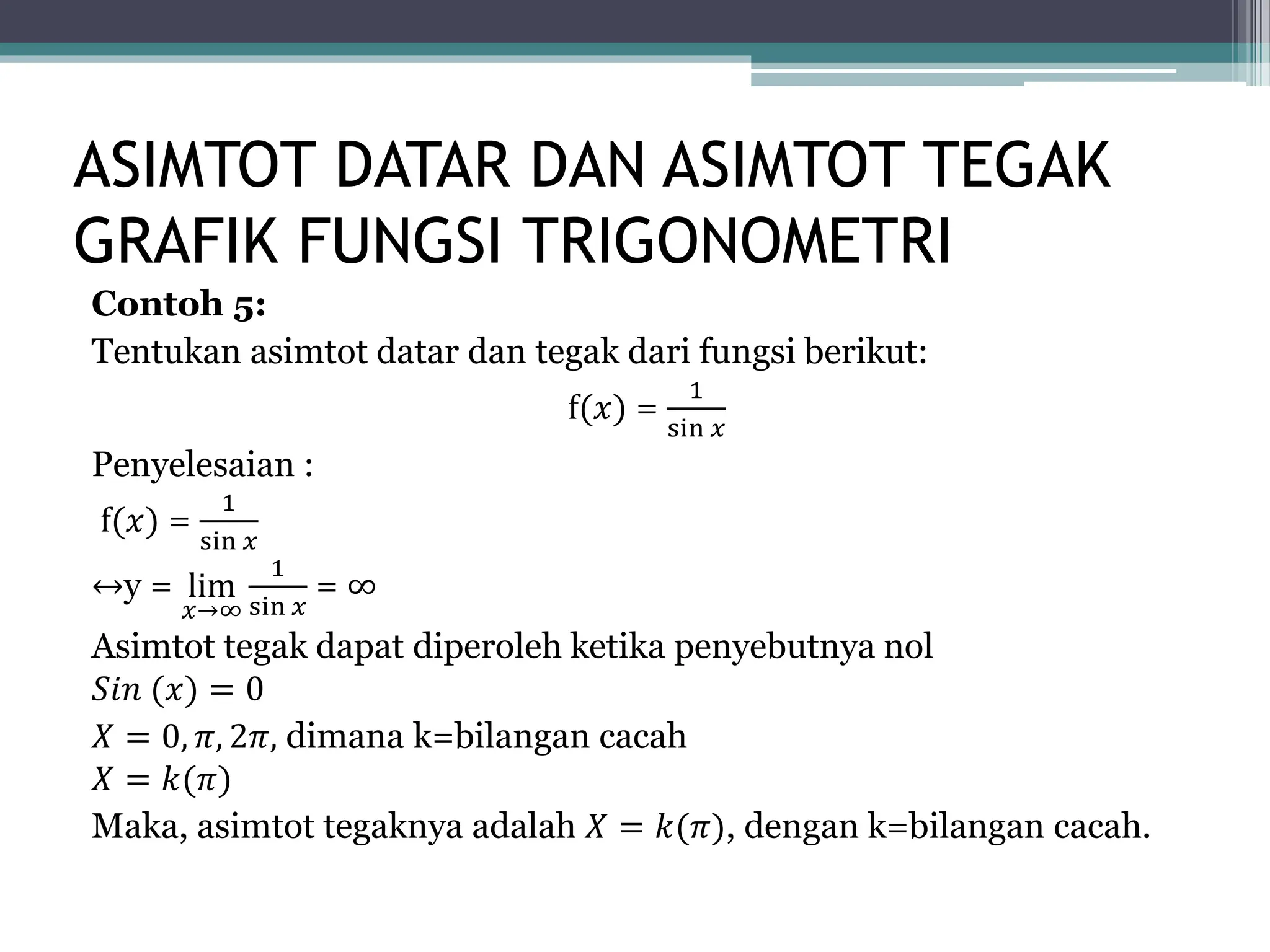 AsimtotFungsiAljabar&tigonometri_windri revisi 2.pptx