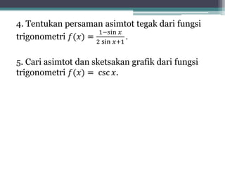 AsimtotFungsiAljabar&tigonometri_windri revisi 2.pptx