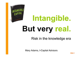 Risk in the Knowledge Era: Intangible. But Very Real | PDF | Business ...