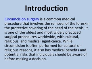 Understanding Circumcision Surgery: Procedure, Benefits, and Risks | PPT