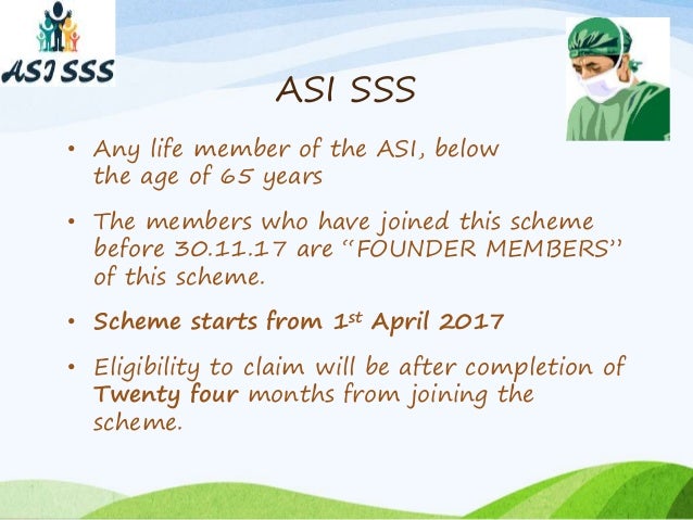 Social Security Scheme of ASI Social Security Scheme of ASI
