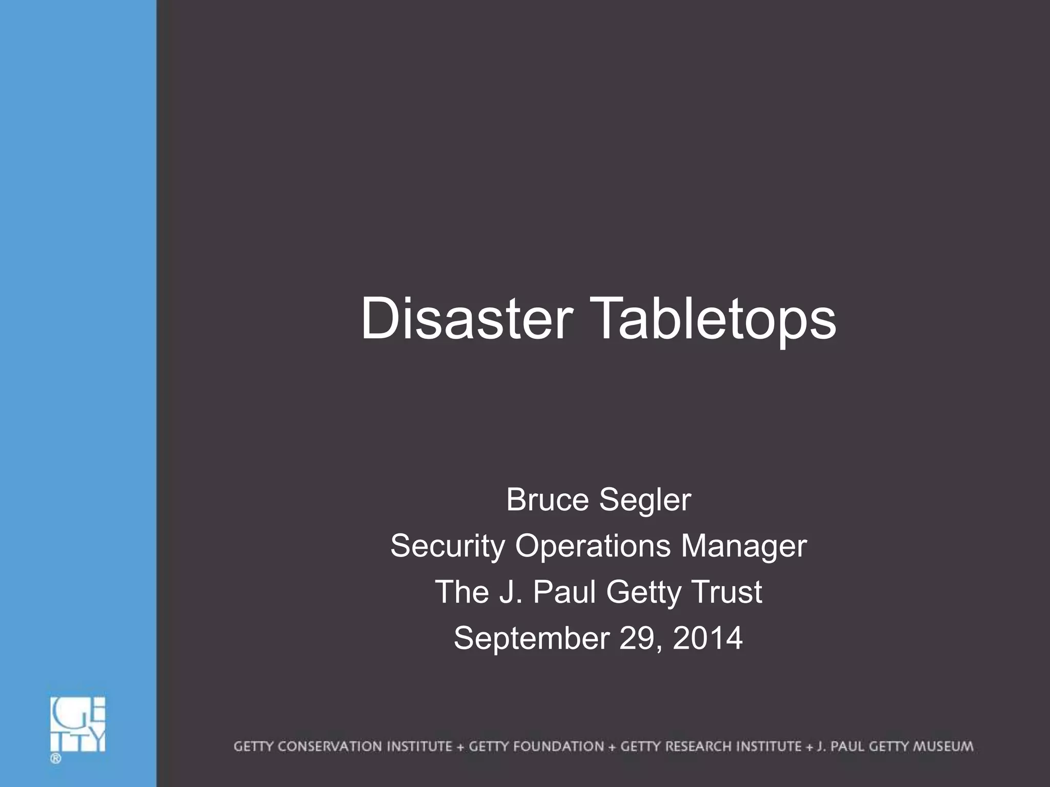 ASIS Conf 2014: Tabletop Exercises for BCP | PPTX