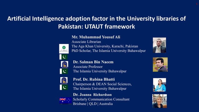 Artificial Intelligence adoption factor in the University libraries of Pakistan: UTAUT framework ...