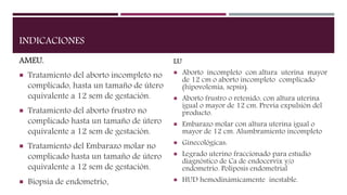 Asistencia en ameu y legrado uterino | PPTX
