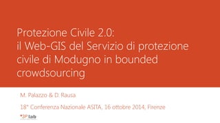 Protezione Civile 2.0: il Web-GIS del Servizio di protezione civile di ...