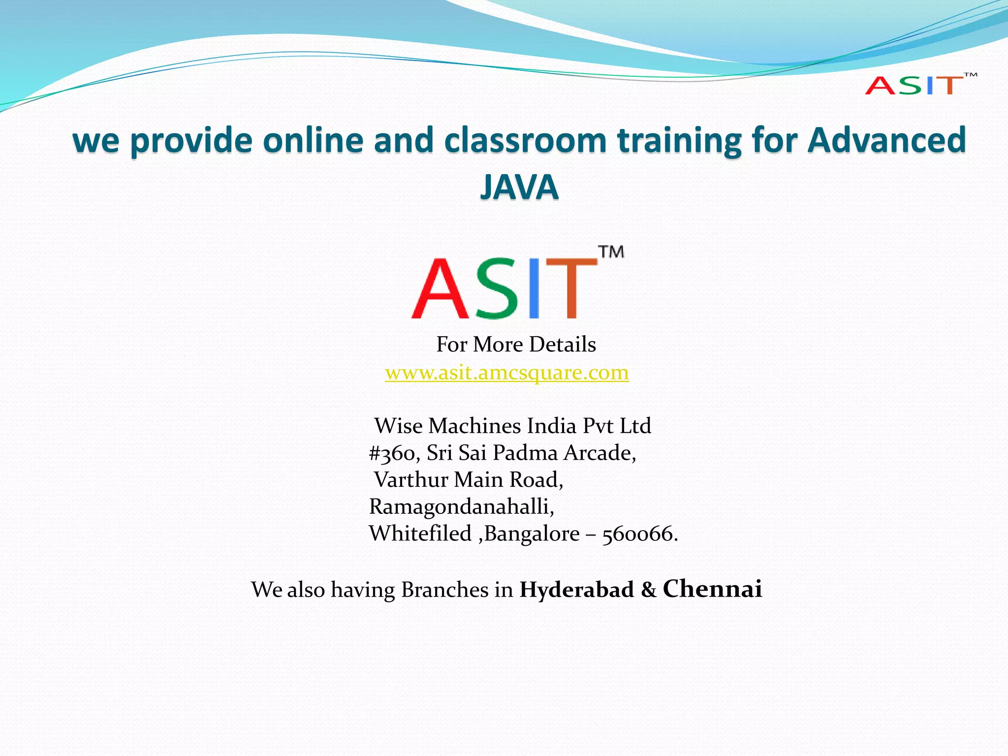 Learn Advanced JAVA at ASIT | PPT