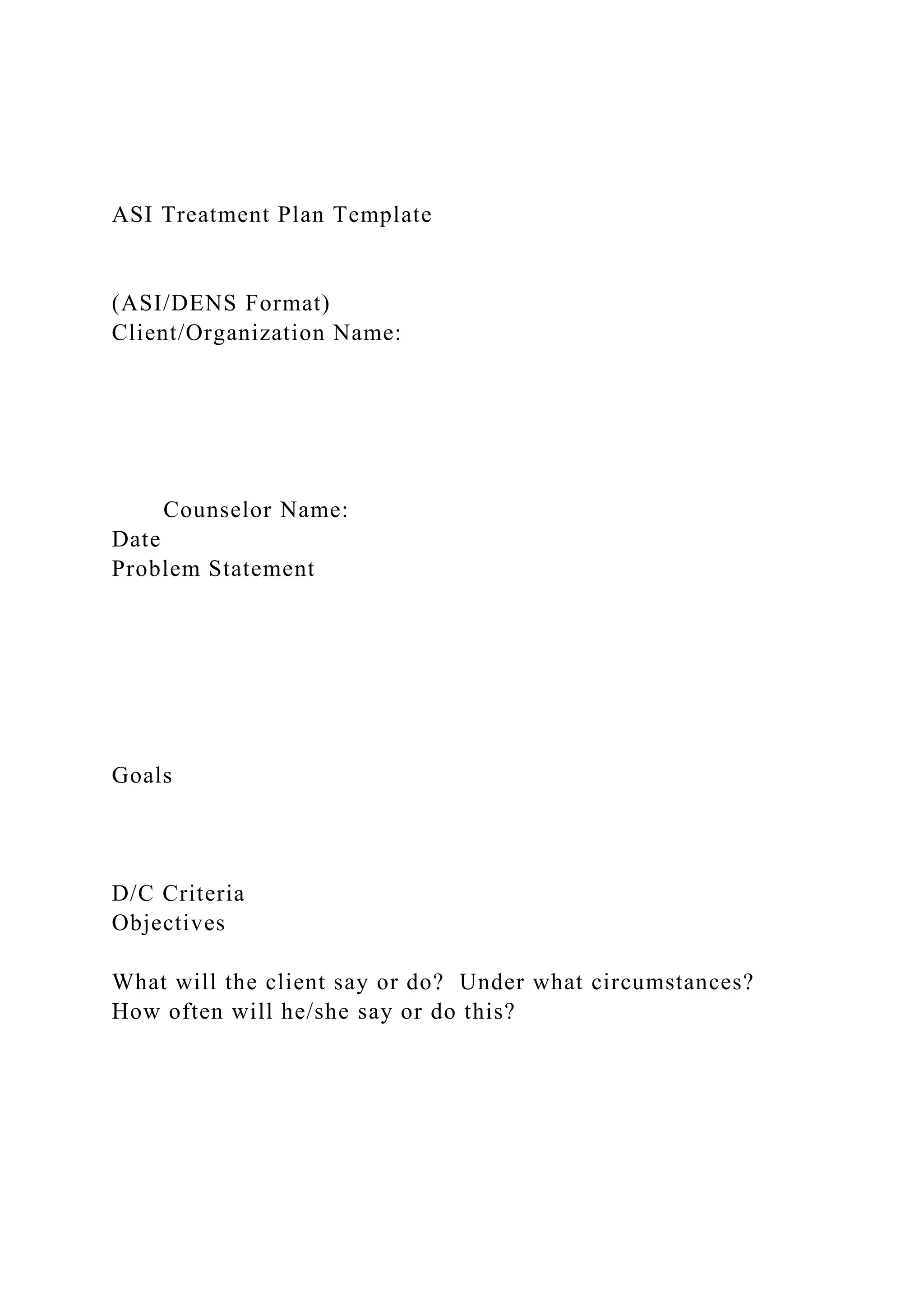 ASI Treatment Plan Template(ASIDENS Format)ClientOrgan.docx | Medical ...