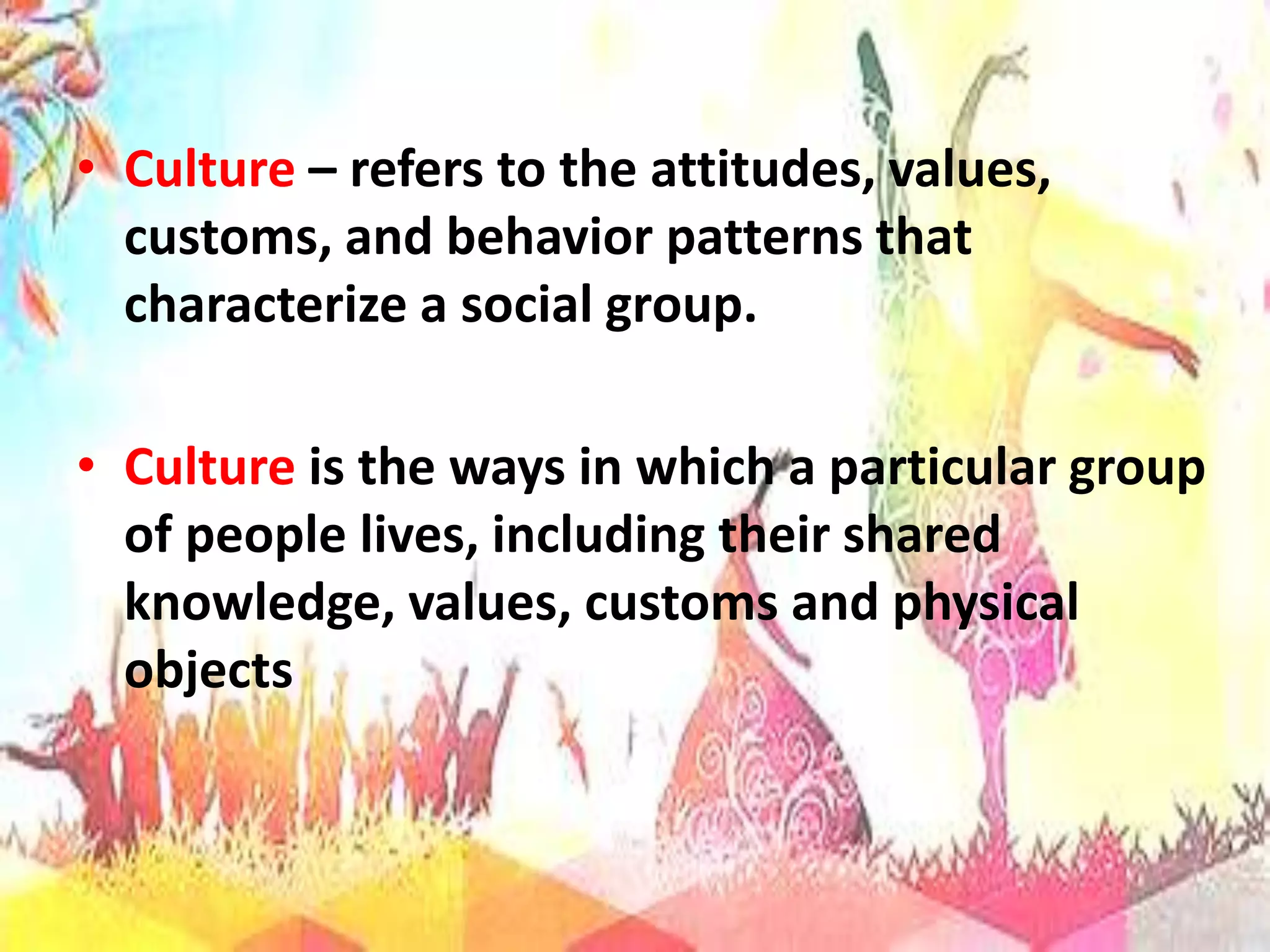 culture defination and meaning | PPTX
