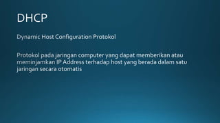 ASJ - BAB 2 - DHCP Server.pptx
