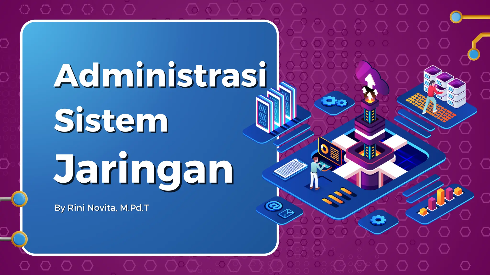 Administrasi Sistem Jaringan UPGRISBA SUMBAR | PPT