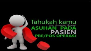 ASKEB PRE DAN POST OP.pptx