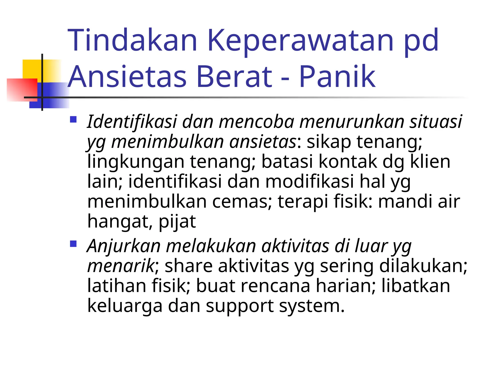 Asuhan keperawatan tentang Ansietas.ppt