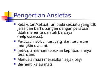 Asuhan keperawatan tentang Ansietas.ppt