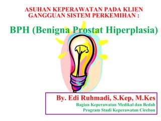 Askep Benigna Prostat Hiperplasia | PPT