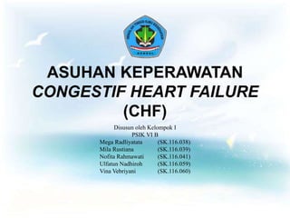 Askep chf kelompok 1 | PPTX