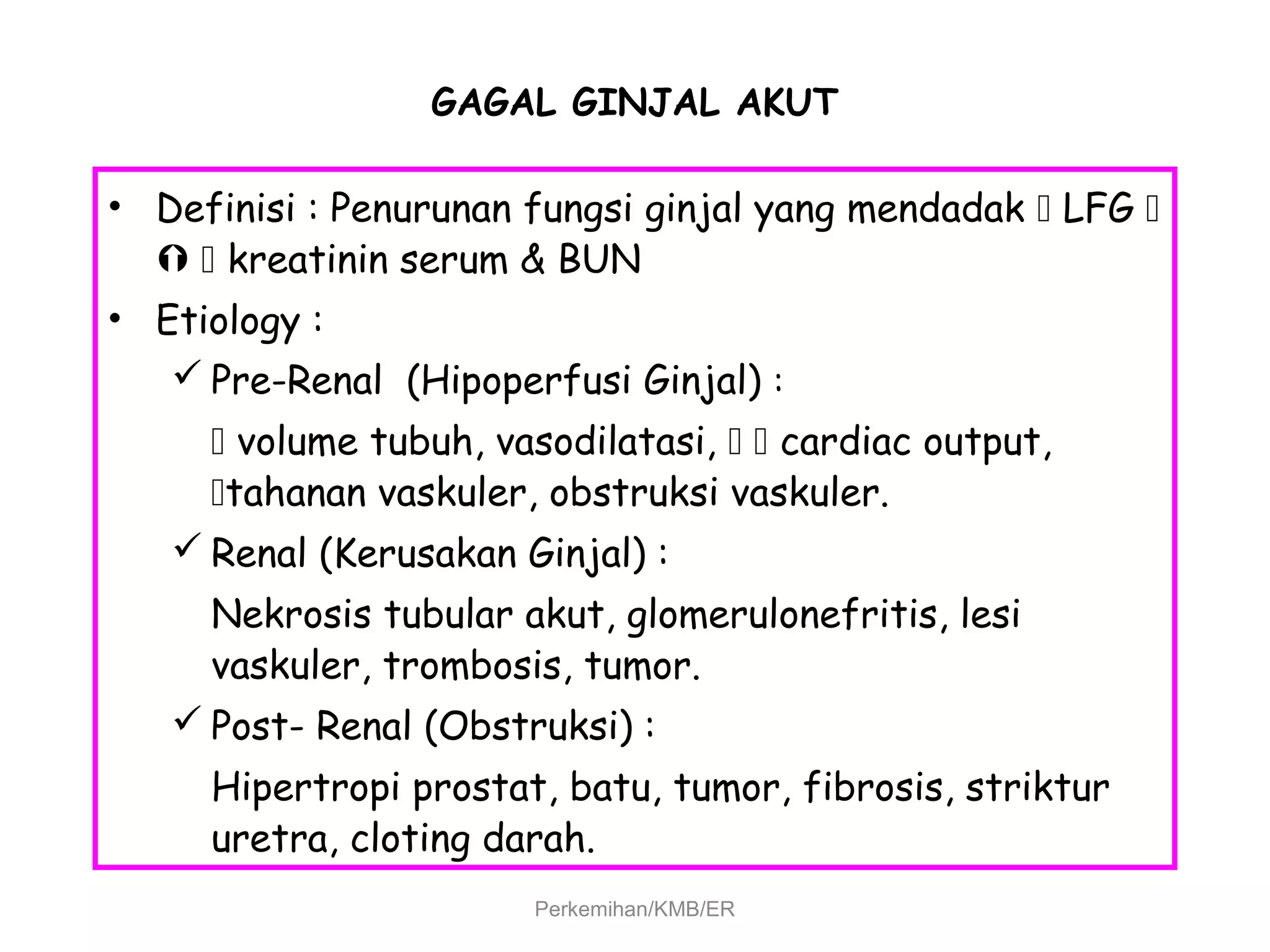 Askep Gagal Ginjal Akut & Kronik | PPT