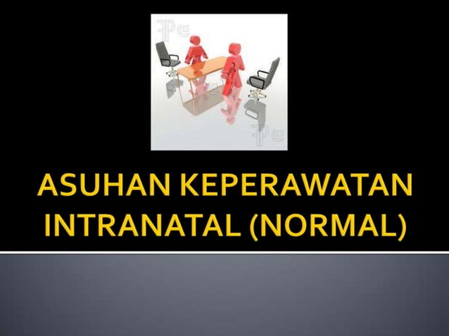 Askep intranatal (normal) | PPTX