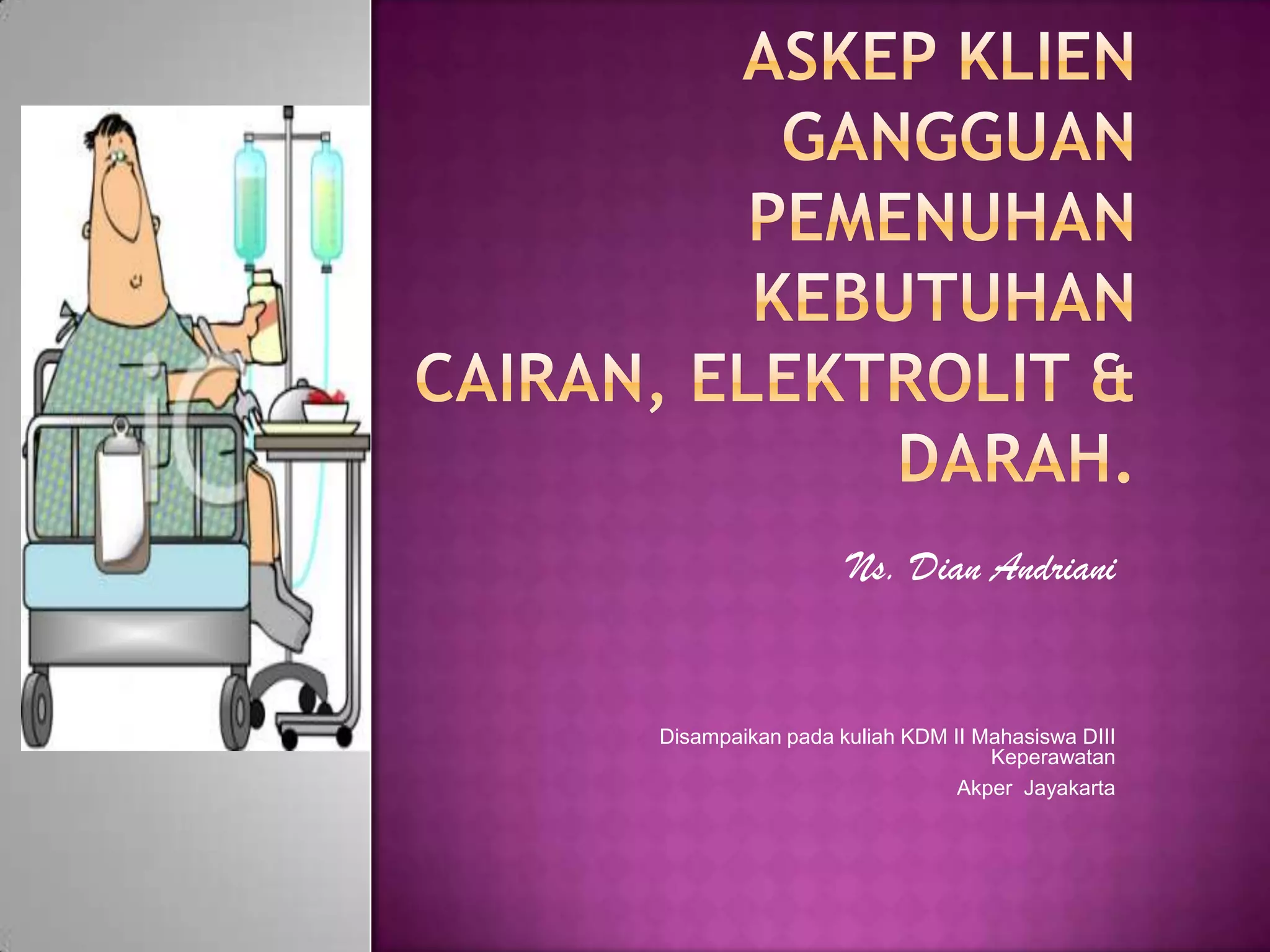 Askep keb cairan elektrolit | PPTX
