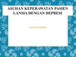 Askep Lansia Depresi.ppt