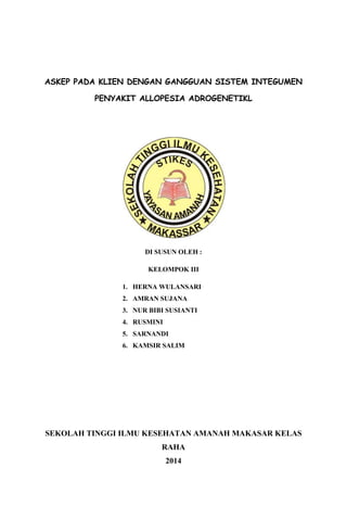 Askep pada klien dengan gangguan sistem integumen penyakit allopesia ...
