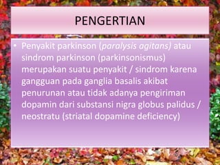 Askep pada pasien dengan diaognosa medis parkinson | PPTX