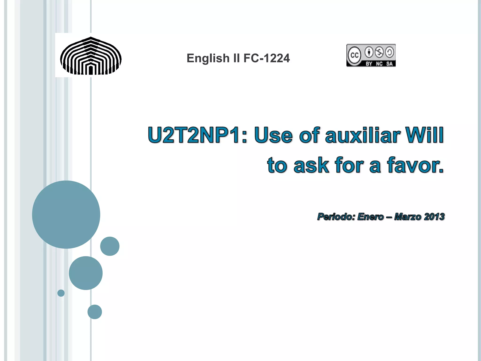 Ask for a favor with will | PPT