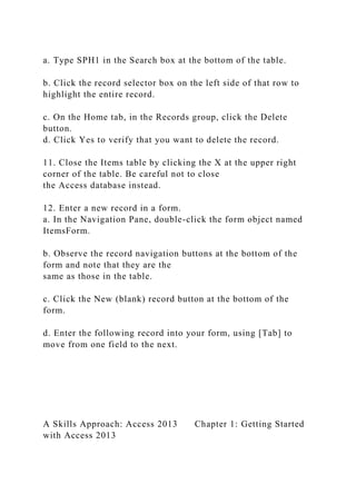 A Skills Approach Access 2013 Chapter 1 Getting Started.docx