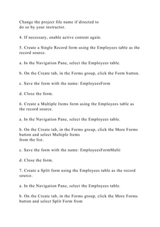 A Skills Approach Access 2013 Chapter 3 Working with Forms a.docx