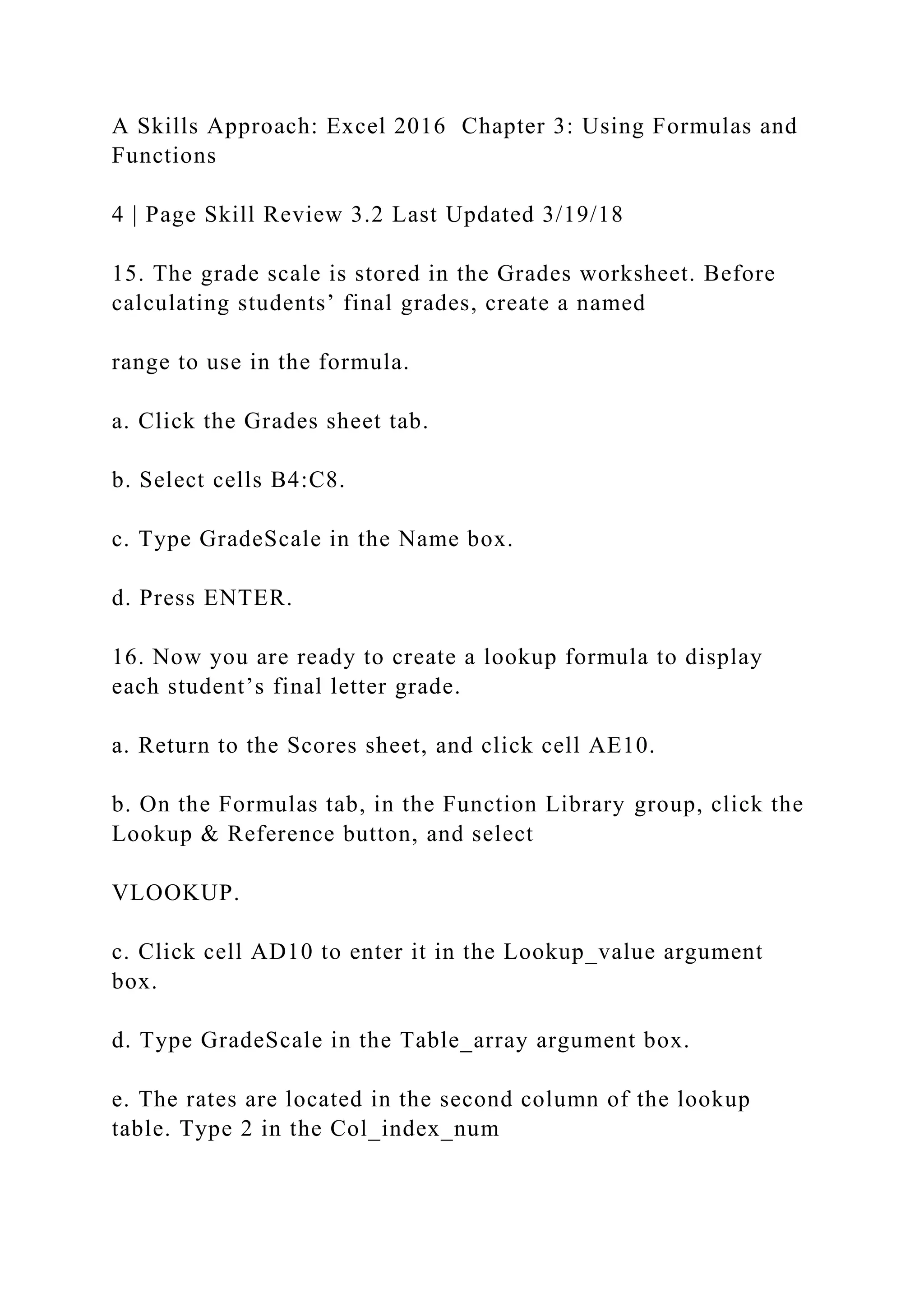 A Skills Approach Excel 2016 Chapter 3 Using Formulas and F.docx