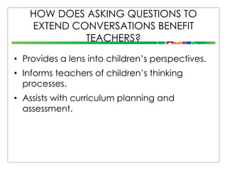 Asking Questions that Extend Conversations | PPTX